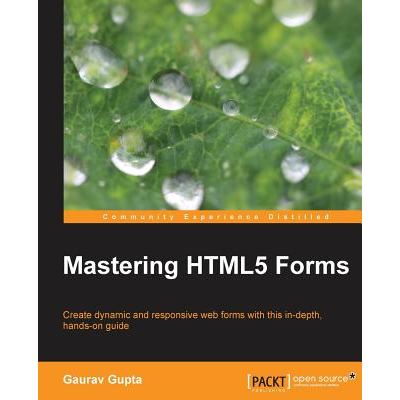 Mastering Html5 Forms Gupta, Gaurav - Jarir.com KSA