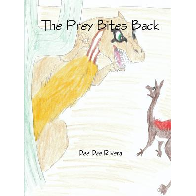 The Prey Bites Back Rivera, Dee Dee - Jarir.com KSA