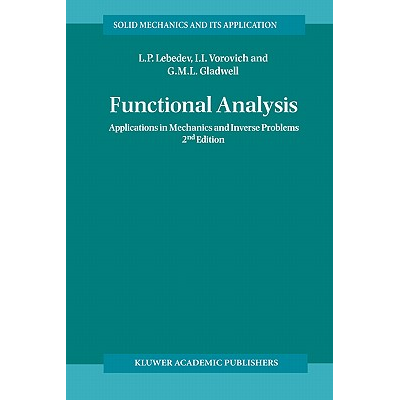 Functional Analysis: Applications in Mechanics and Inverse Problems Lebedev, L. P. - Jarir.com KSA