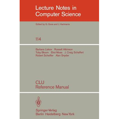 CLU : Reference Manual Liskov, B. - Jarir.com KSA