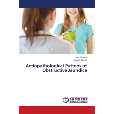 Aetiopathological Pattern of Obstructive Jaundice Fardhus, Md. - Jarir ...