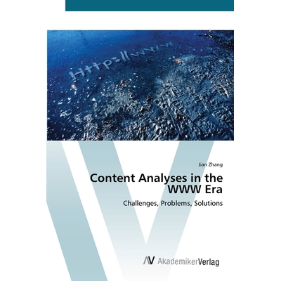 Content Analyses in the WWW Era Zhang, Jian - Jarir.com KSA