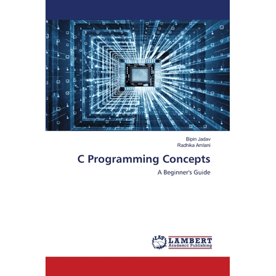C Programming Concepts Jadav, Bipin - Jarir.com KSA