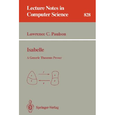 Isabelle : A Generic Theorem Prover Paulson, Lawrence C. - Jarir.com KSA