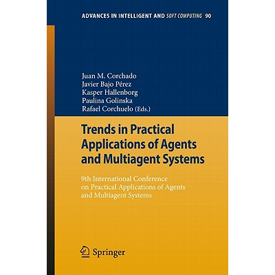 Trends in Practical Applications of Agents and Multiagent Systems : 9th ...