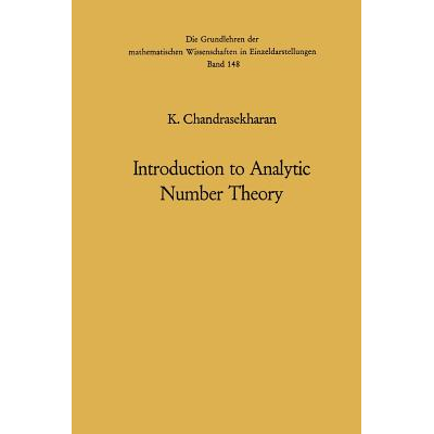 Introduction to Analytic Number Theory Chandrasekharan, Komaravolu - Jarir.com KSA