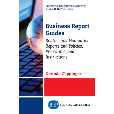 Business Report Guides: Routine and Nonroutine Reports and Policies ...