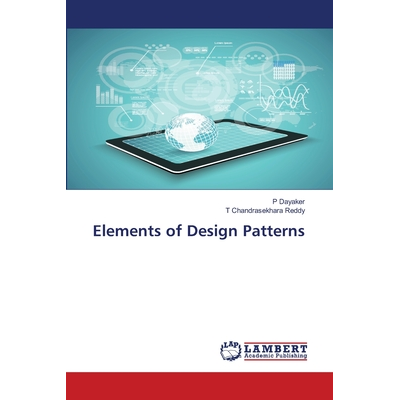 Elements of Design Patterns Dayaker, P - Jarir.com KSA