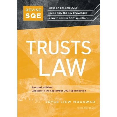 Revise SQE Trusts Law: SQE1 Revision Guide 2nd ed Mouawad, Joyce Liew - Jarir.com KSA