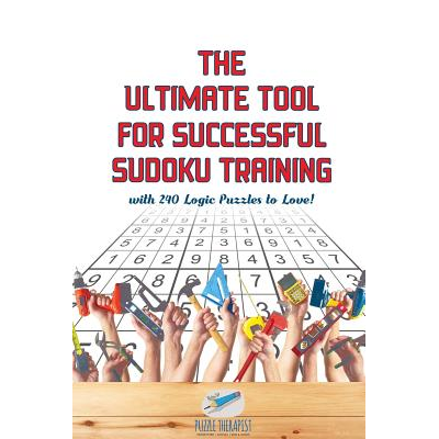 The Ultimate Tool for Successful Sudoku Training | with 240 Logic ...