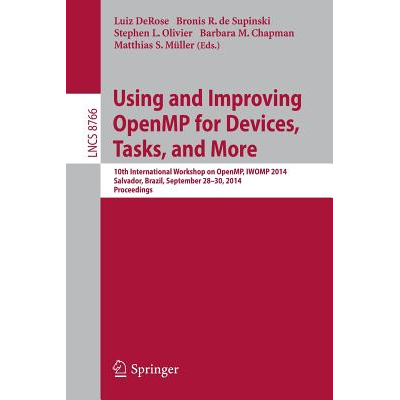 Using and Improving OpenMP for Devices, Tasks, and More : 10th International Workshop on OpenMP ...