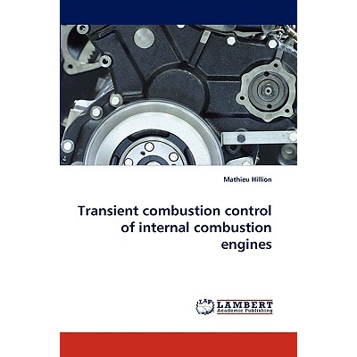 Transient Combustion Control of Internal Combustion Engines Hillion ...
