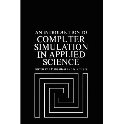 An Introduction to Computer Simulation in Applied Science Abraham, F. - Jarir.com KSA