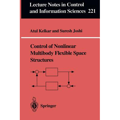 Control of Nonlinear Multibody Flexible Space Structures Kelkar, Atul G. - Jarir.com KSA