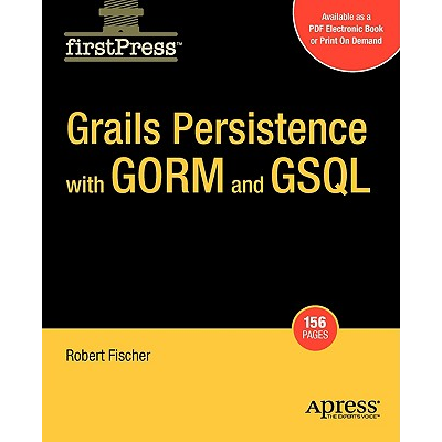 Grails Persistence with Gorm and Gsql Fischer, Robert - Jarir.com KSA