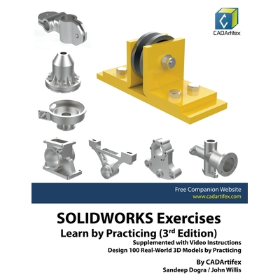SOLIDWORKS Exercises - Learn by Practicing (3rd Edition) Dogra, Sandeep - Jarir.com KSA
