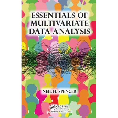 Essentials of Multivariate Data Analysis Spencer, Neil H. - Jarir.com KSA