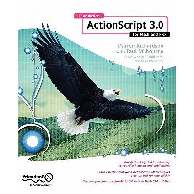 Foundation ActionScript 3.0 for Flash and Flex Richardson, Darren - Jarir.com KSA