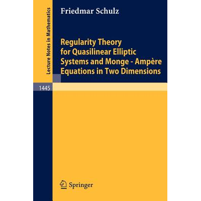 Regularity Theory for Quasilinear Elliptic Systems and Monge - Ampere ...