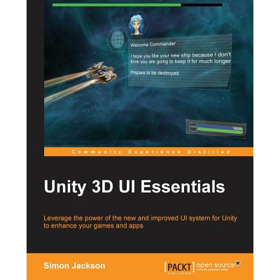 Unity 3D UI Essentials Jackson, Simon - Jarir.com KSA