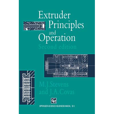 Extruder Principles and Operation Stevens, M.J. - Jarir.com KSA