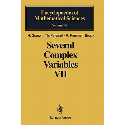 Several Complex Variables VII : Sheaf-Theoretical Methods in Complex Analysis Grauert, H ...