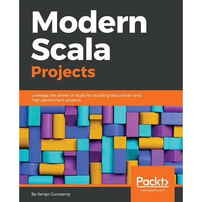 Modern Scala Projects Gurusamy, Ilango - Jarir.com KSA