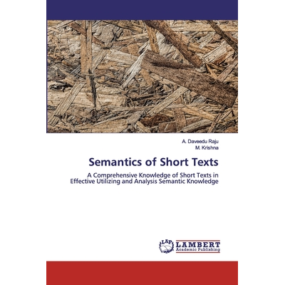 Semantics of Short Texts Raju, A. Daveedu - Jarir.com KSA