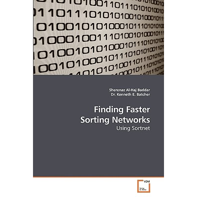 Finding Faster Sorting Networks Al-Haj Baddar, Sherenaz - Jarir.com KSA