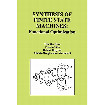 Synthesis of Finite State Machines : Functional Optimization Kam, Timothy - Jarir.com KSA