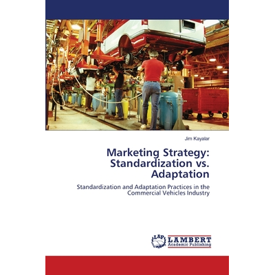 Marketing Strategy: Standardization vs. Adaptation Kayalar, Jim - Jarir ...