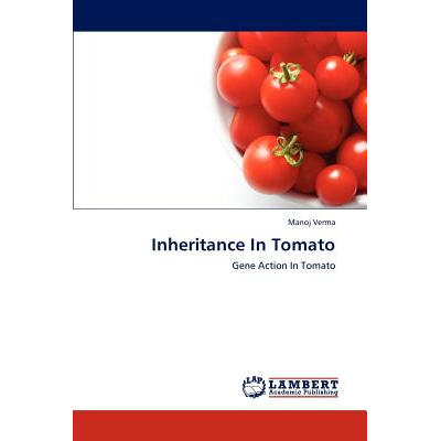Inheritance In Tomato Verma, Manoj - Jarir.com KSA
