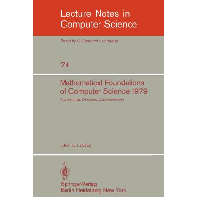 Mathematical Foundations of Computer Science 1979 : 8th Symposium ...