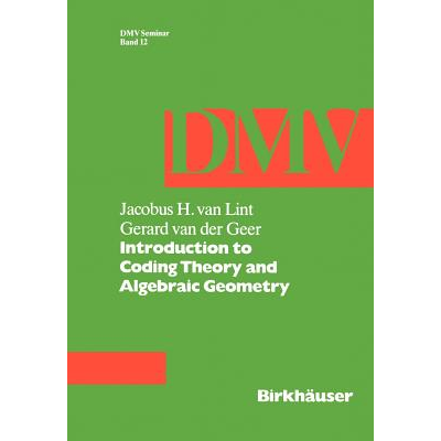 Introduction to Coding Theory and Algebraic Geometry van Lint, J. - Jarir.com KSA
