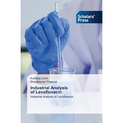 Industrial Analysis of Levofloxacin Joshi, Kuldeep - Jarir.com KSA