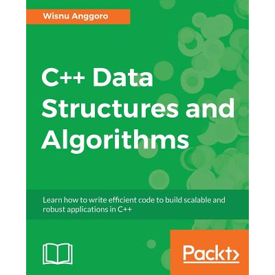 C++ Data Structures and Algorithms Anggoro, Wisnu - Jarir.com KSA