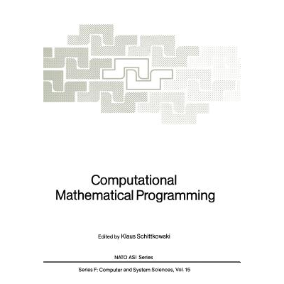 Computational Mathematical Programming Schittkowski, Klaus - Jarir.com KSA