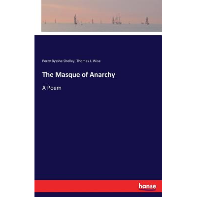 The Masque of Anarchy:A Poem Shelley, Percy Bysshe - Jarir.com KSA