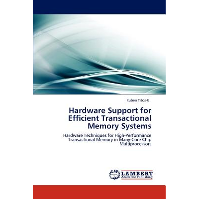 Hardware Support for Efficient Transactional Memory Systems Titos-Gil ...