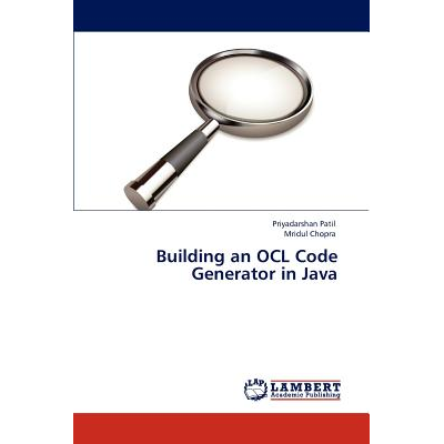 Building an OCL Code Generator in Java Patil, Priyadarshan - Jarir.com KSA