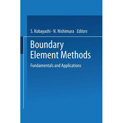 Boundary Element Methods : Fundamentals and Applications Kobayashi, S. - Jarir.com KSA