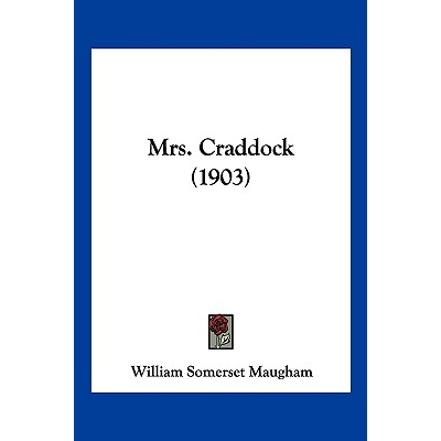Mrs. Craddock (1903) Maugham, William Somerset - Jarir.com KSA