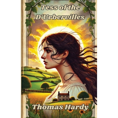 Tess Of The Durbervilles(Illustrated) Hardy, Thomas - Jarir.com KSA