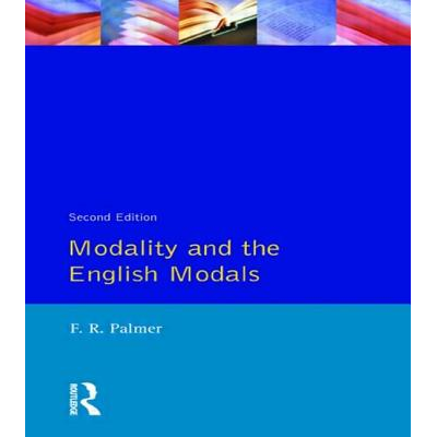 Modality and the English Modals Palmer, F.R. - Jarir.com KSA