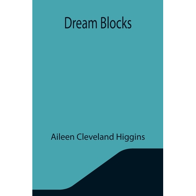 Dream Blocks Cleveland Higgins, Aileen - Jarir.com KSA