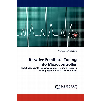 Iterative Feedback Tuning into Microcontroller Himunzowa, Grayson - Jarir.com KSA