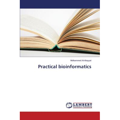 Practical bioinformatics Al-khayyat Mohammed - Jarir.com KSA