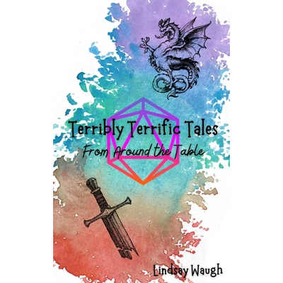 Terribly Terrific Tales from around the Table Waugh, Lindsay - Jarir ...