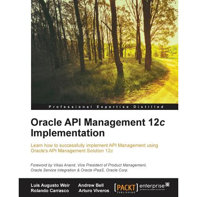 Oracle API Management 12c Implementation Weir, Luis - Jarir.com KSA