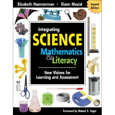 Integrating Science With Mathematics & Literacy: New Visions for ...
